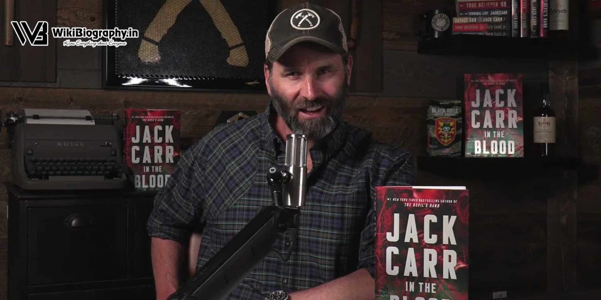 Jack Carr (Author): Wiki, Bio, Age, Height, Net Worth, Girlfriend, Family