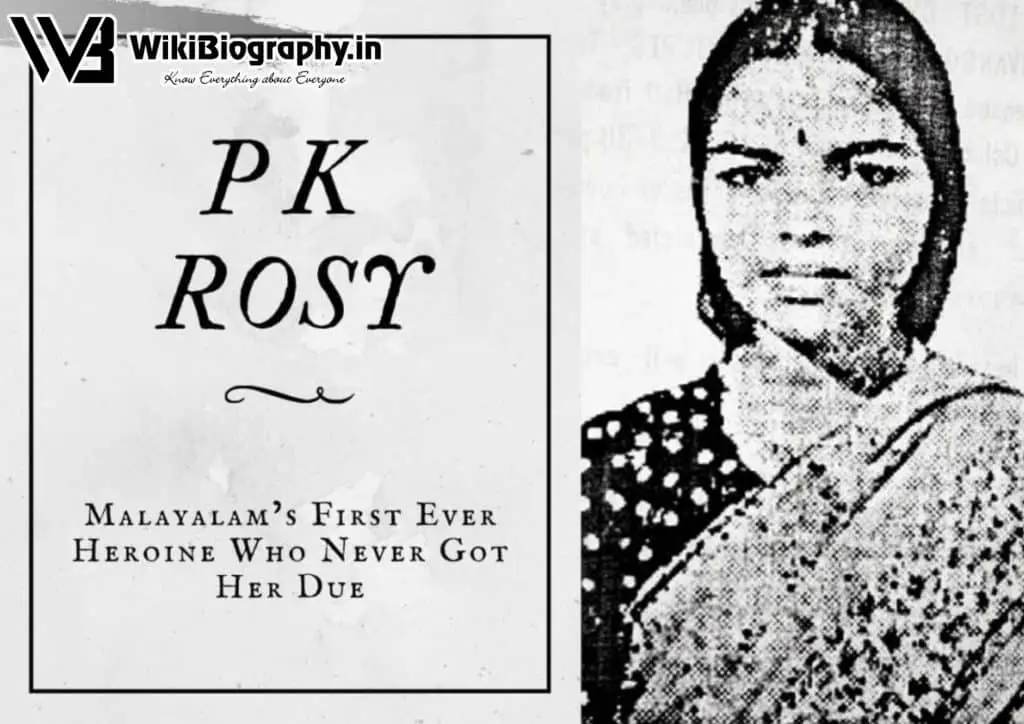 Who was PK Rosy? Wiki, Bio, Age, Actress, Malayalam Cinema