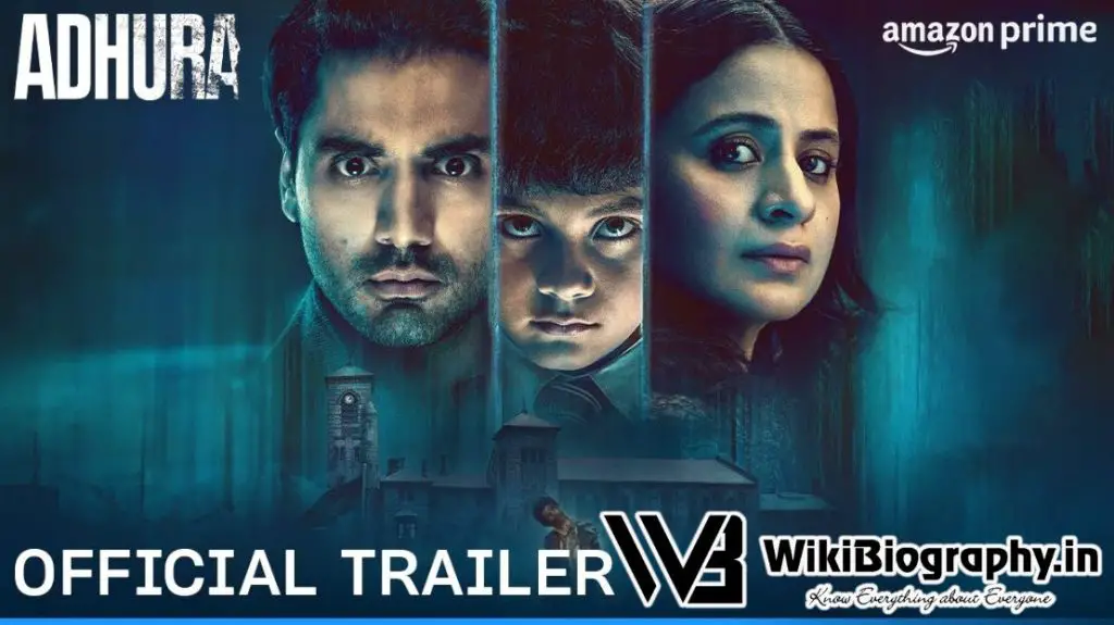 Adhura (Series): Wiki, Cast, Shooting Location, Story, Actors