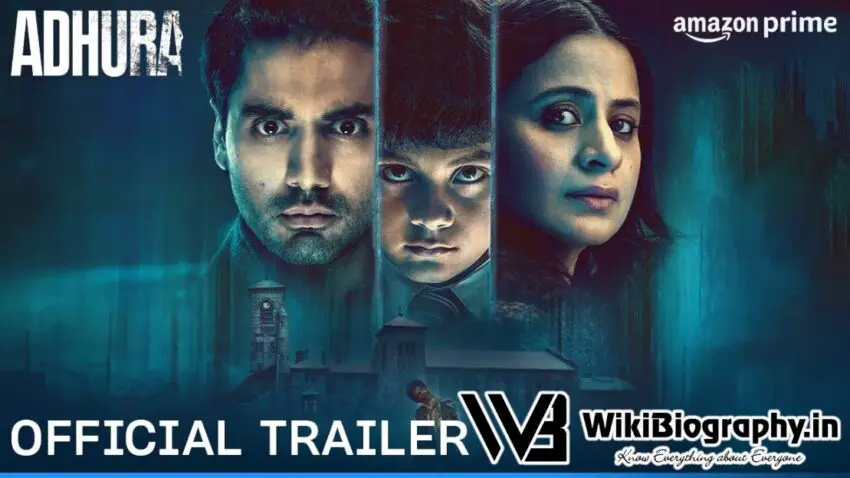 Adhura (Series): Wiki, Cast, Shooting Location, Story, Actors